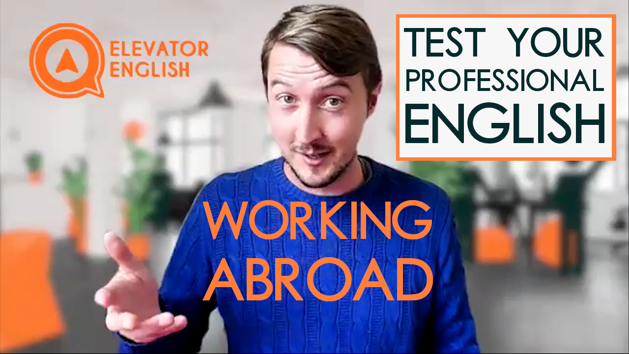 Working Abroad Conversation - Present Perfect Examples